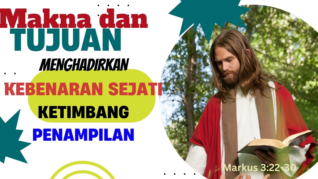 Makna dan Tujuan menghadirkan Kebenaran Sejati, ketimbang Penampilan ...