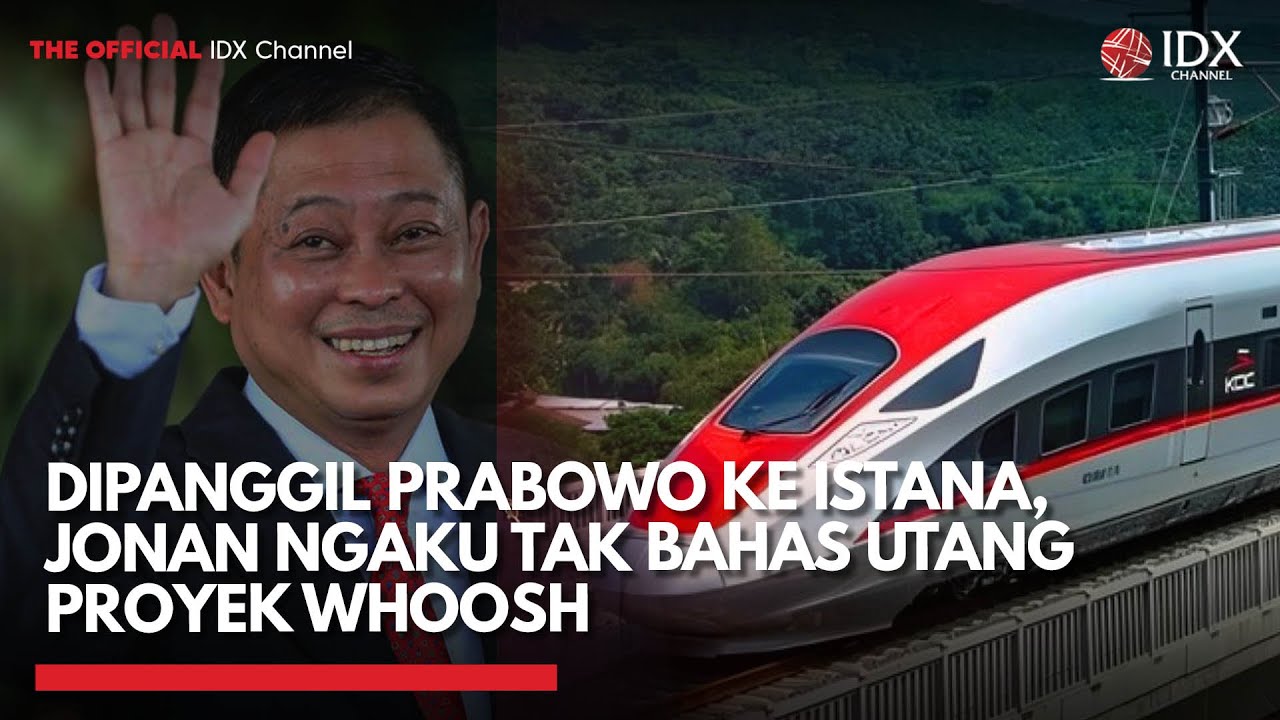 Dipanggil Prabowo ke Istana, Jonan Ngaku Tak Bahas Utang Proyek Whoosh ...