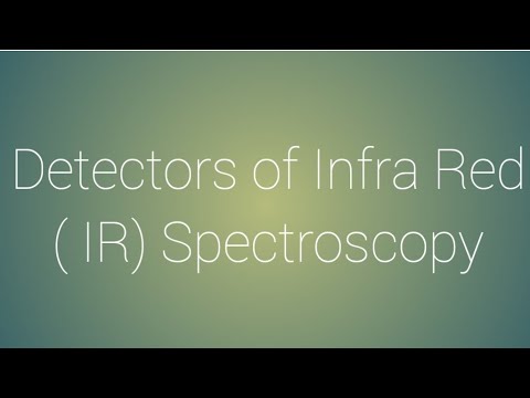 Detectors Of Infra Red Spectroscopy - Bolometer, Thermistor ...