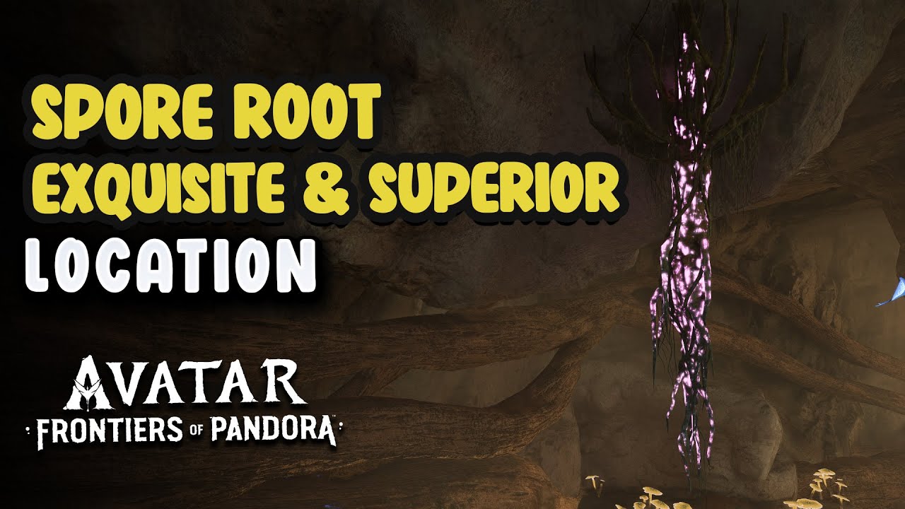 Spore Root Superior & Exquisite Location | Avatar Frontiers Of Pandora ...