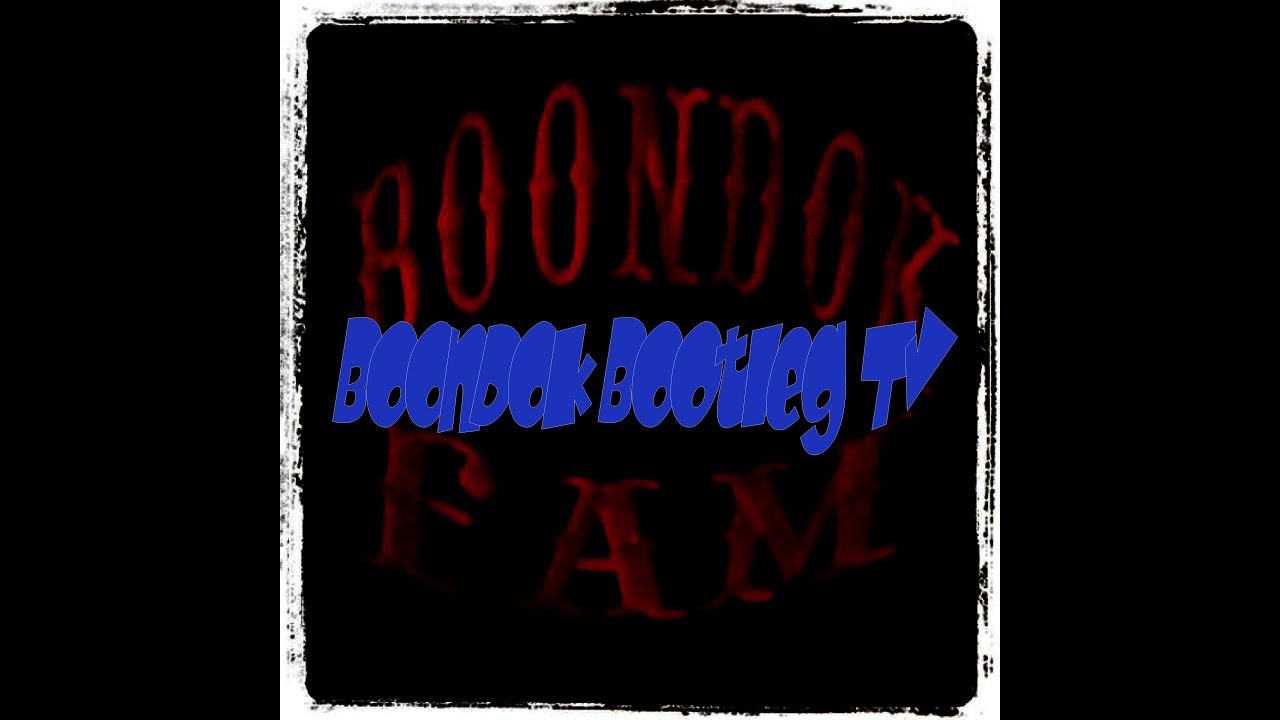 BoonDok Bootleg TV - Episode 2 - YouTube