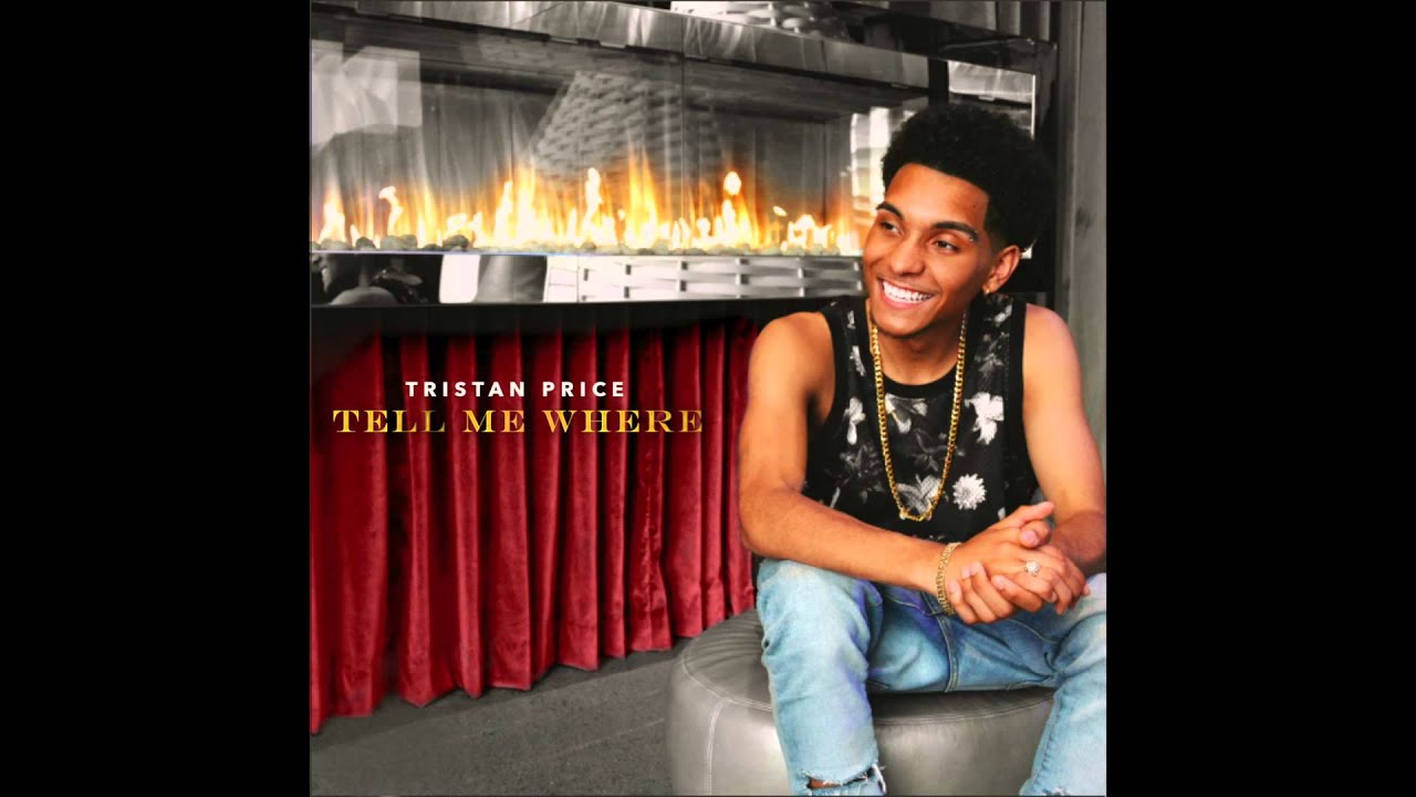 Tristan Price - Tell Me Where (Audio) - YouTube