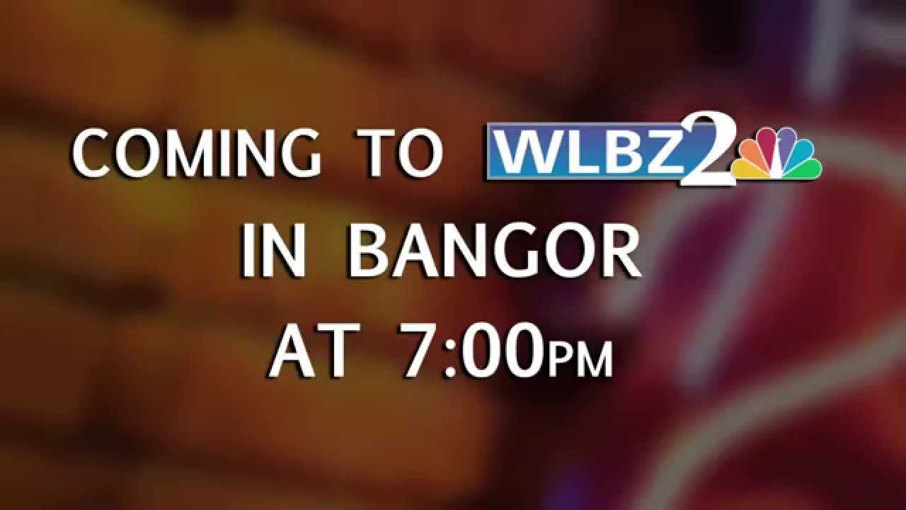 Coming to WLBZ 2 - YouTube