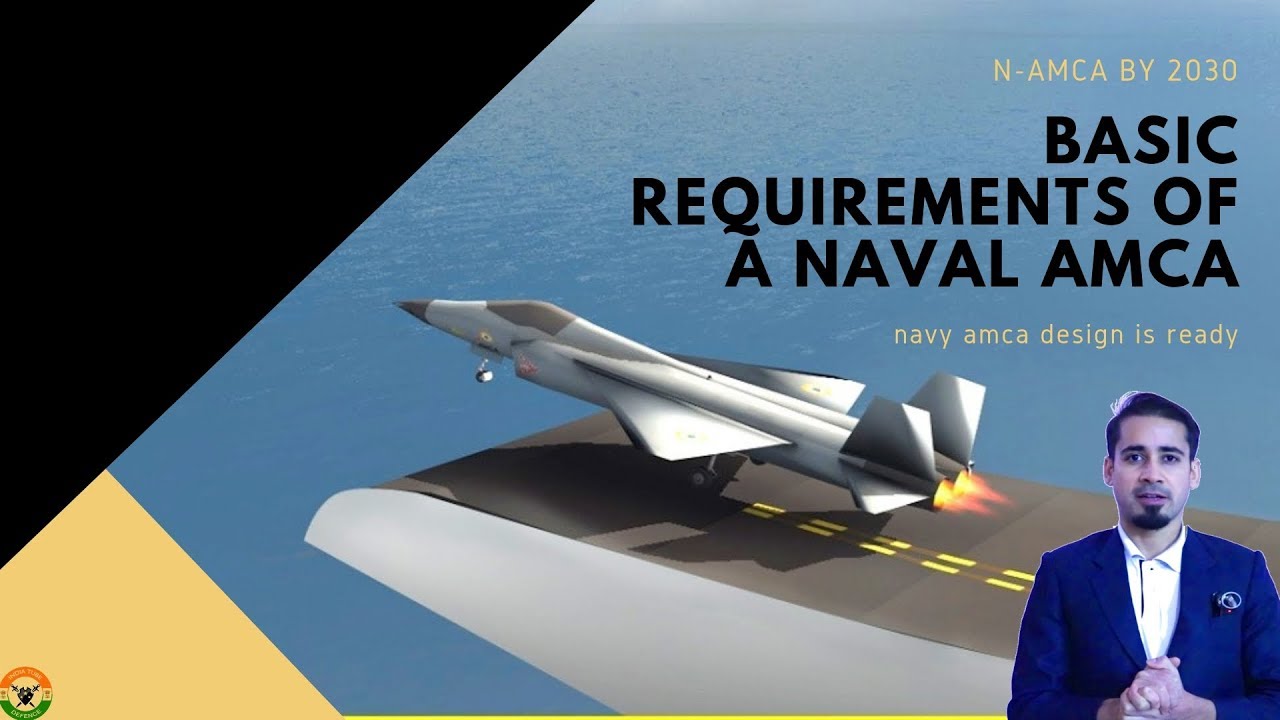 TOP 7 Priority Features Of NAVY-AMCA, Design Ready, production by 2030 ...