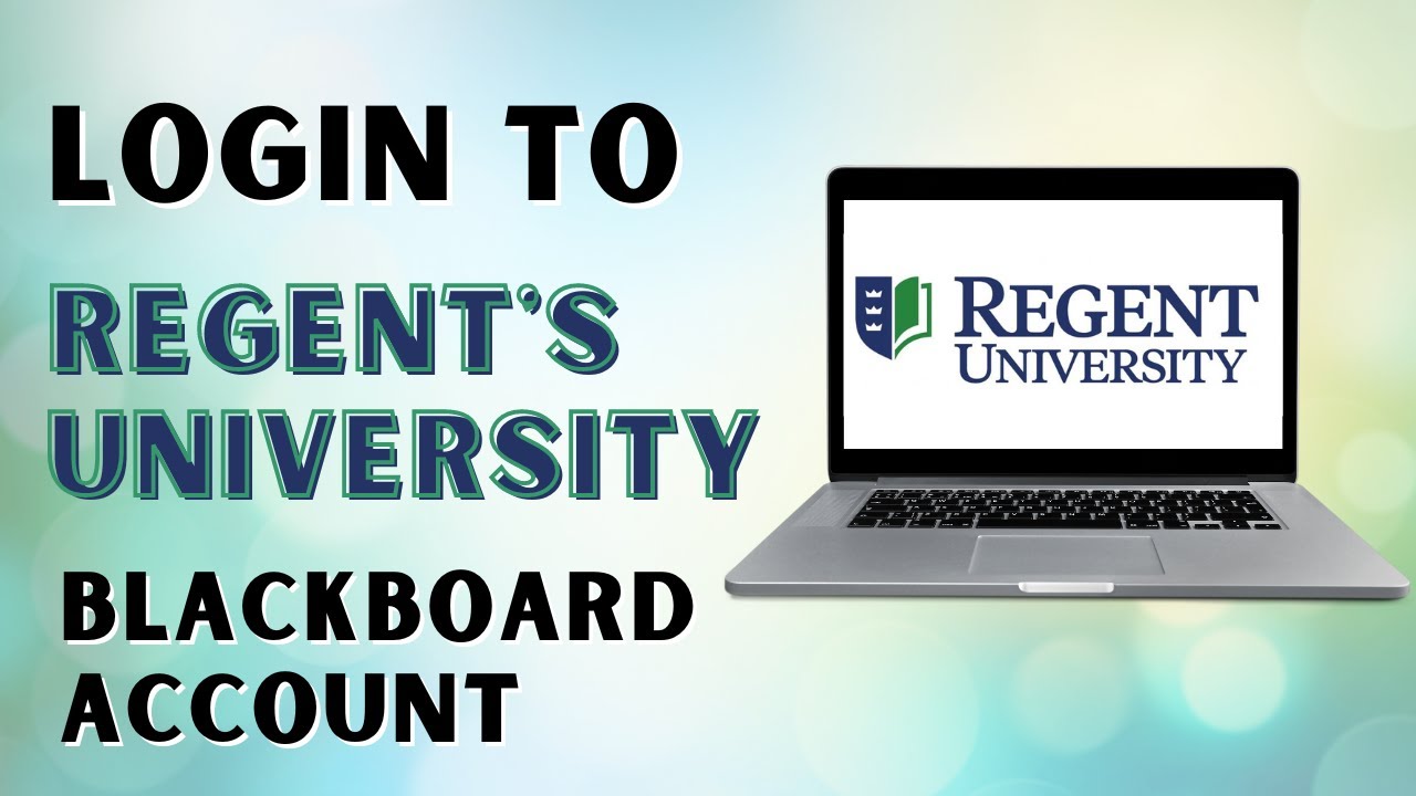 How to Login to Regent's University Blackboard Account - YouTube