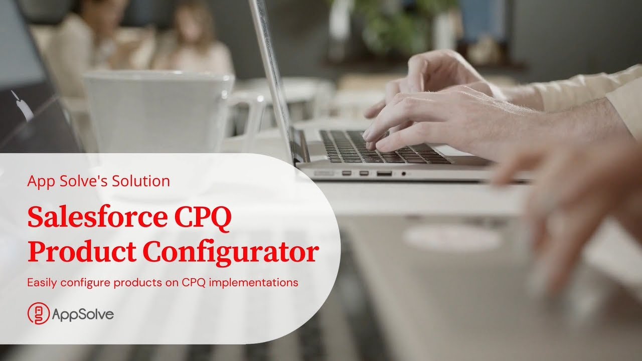 Salesforce CPQ Product Configurator solution - YouTube