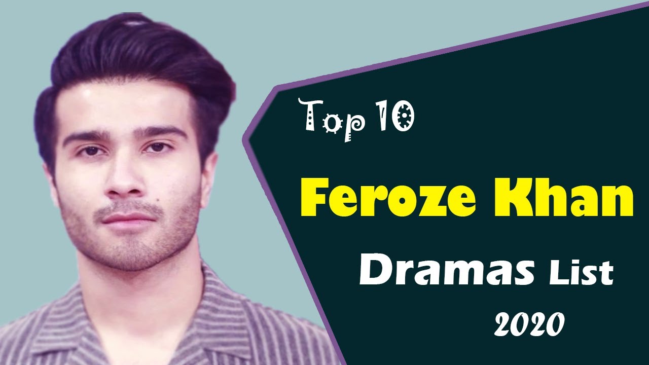 Top 10 Feroz Khan Drama Serial List | Super Hit Feroz khan Dramas ...