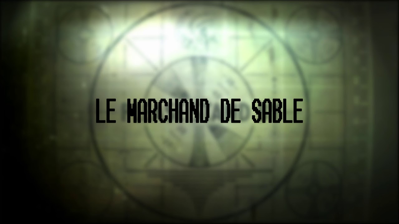 Le marchand de sable - YouTube