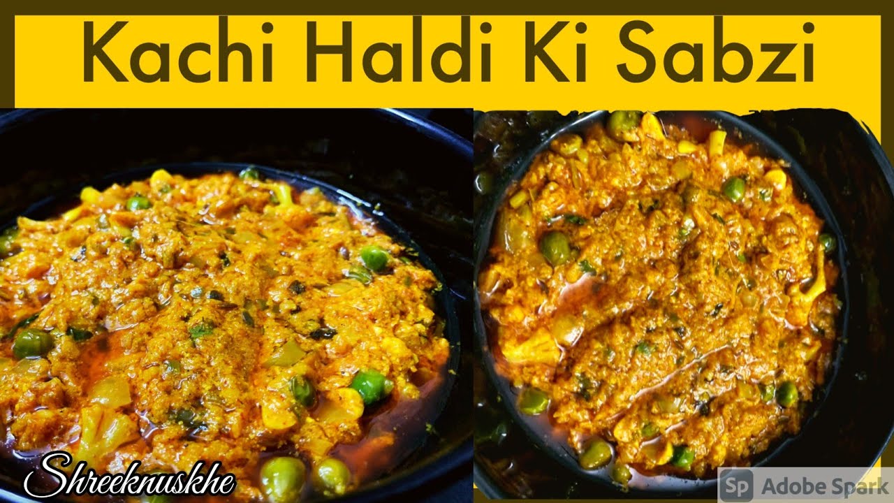 Healthy Recipe! Haldi ki Sabzi| Raw Turmeric Sabzi| हल्दी की सब्ज़ी ...