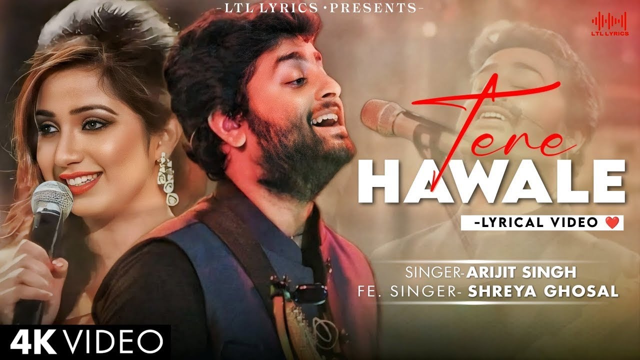 Tere Hawale (LYRICS) Arijit Singh & Shreya Ghoshal | Pritam | Aamir ...