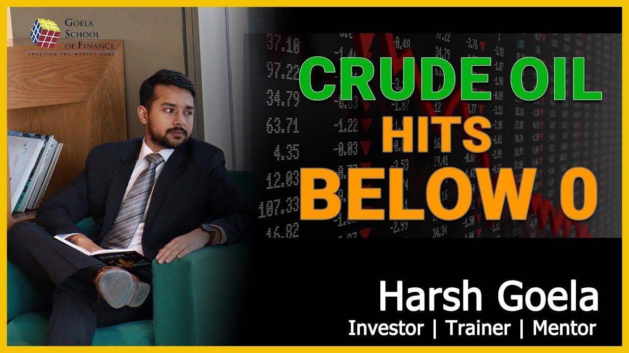 Crude Oil Below Zero | Critical Analysis | Why, What, How of Crisis ...