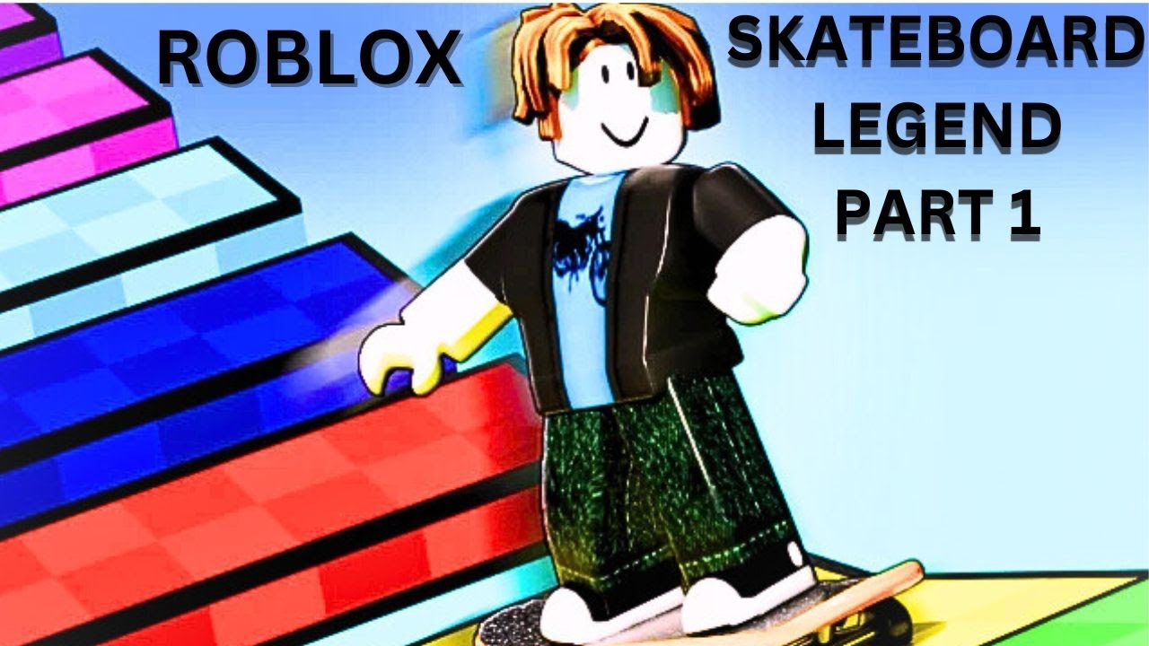 "Roblox Skateboard Legend Gameplay: Catch the Ultimate Skateboarding ...