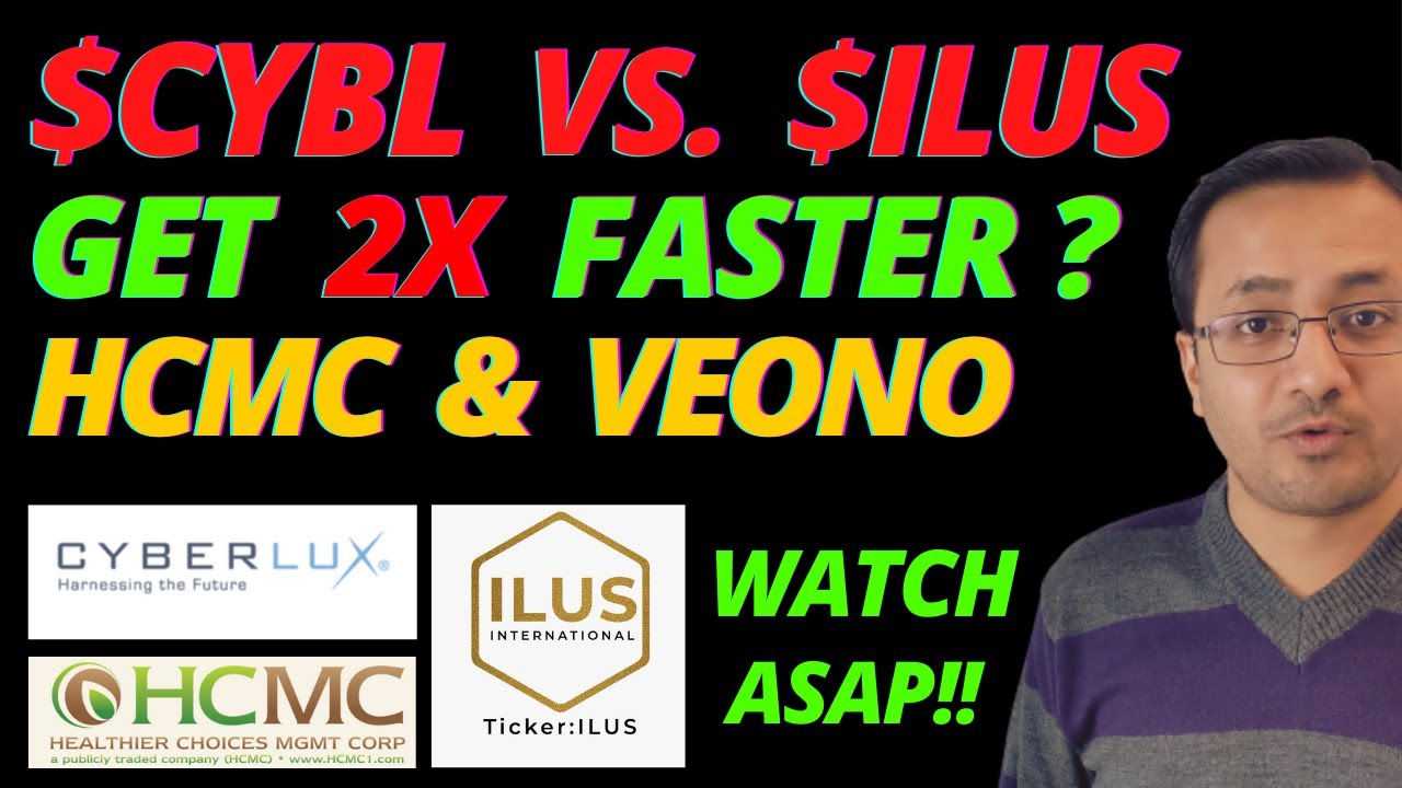 CYBL (CYBERLUX) STOCK $0.04, ILUS STOCK $1🚀🚀 2X RETURNS - GET FASTER ...