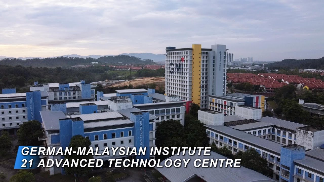 German-Malaysian Institute 21 Advanced Technology Centre - YouTube