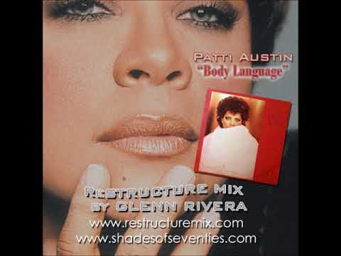 REISSUE: "Body Language" - Glenn Rivera ReStructure Mix - Patti Austin - YouTube