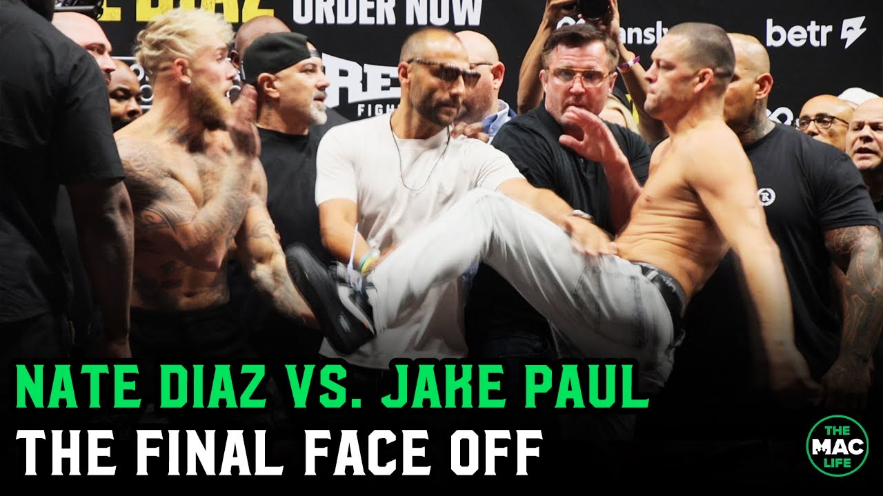 Nate Diaz vs. Jake Paul Final Face Off - Nate Throws a Kick (& Chael ...