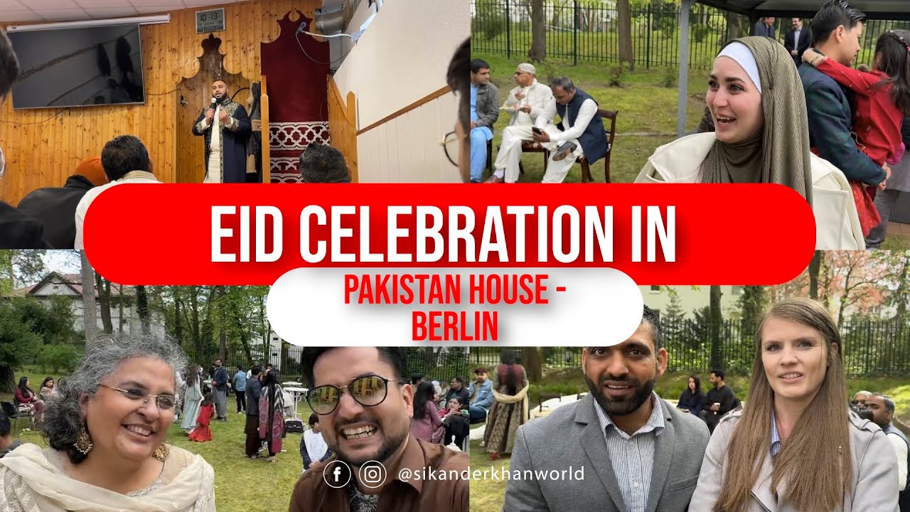 Eid Mubarak from Germany | Eid Celebration in Pakistan House in Berlin ...