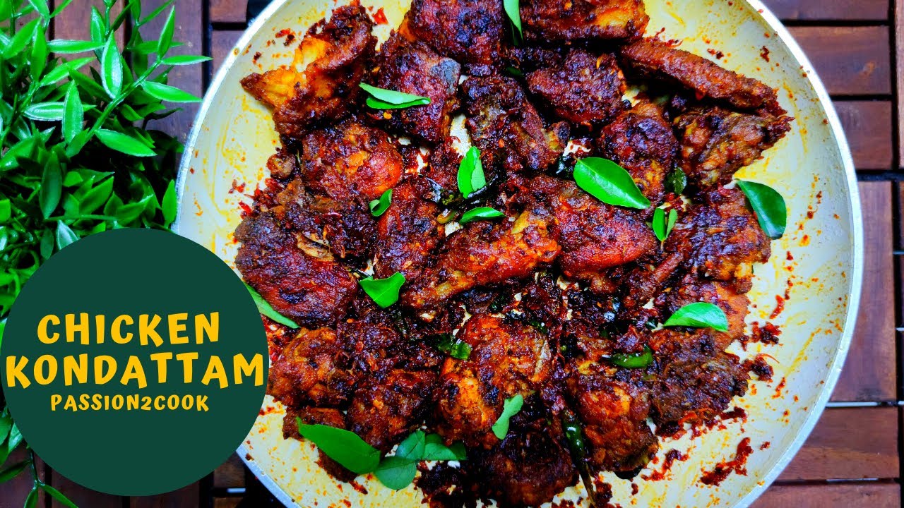 Chicken Kondattam | Kerala Spicy chicken | Spicy Chicken | Malabar ...