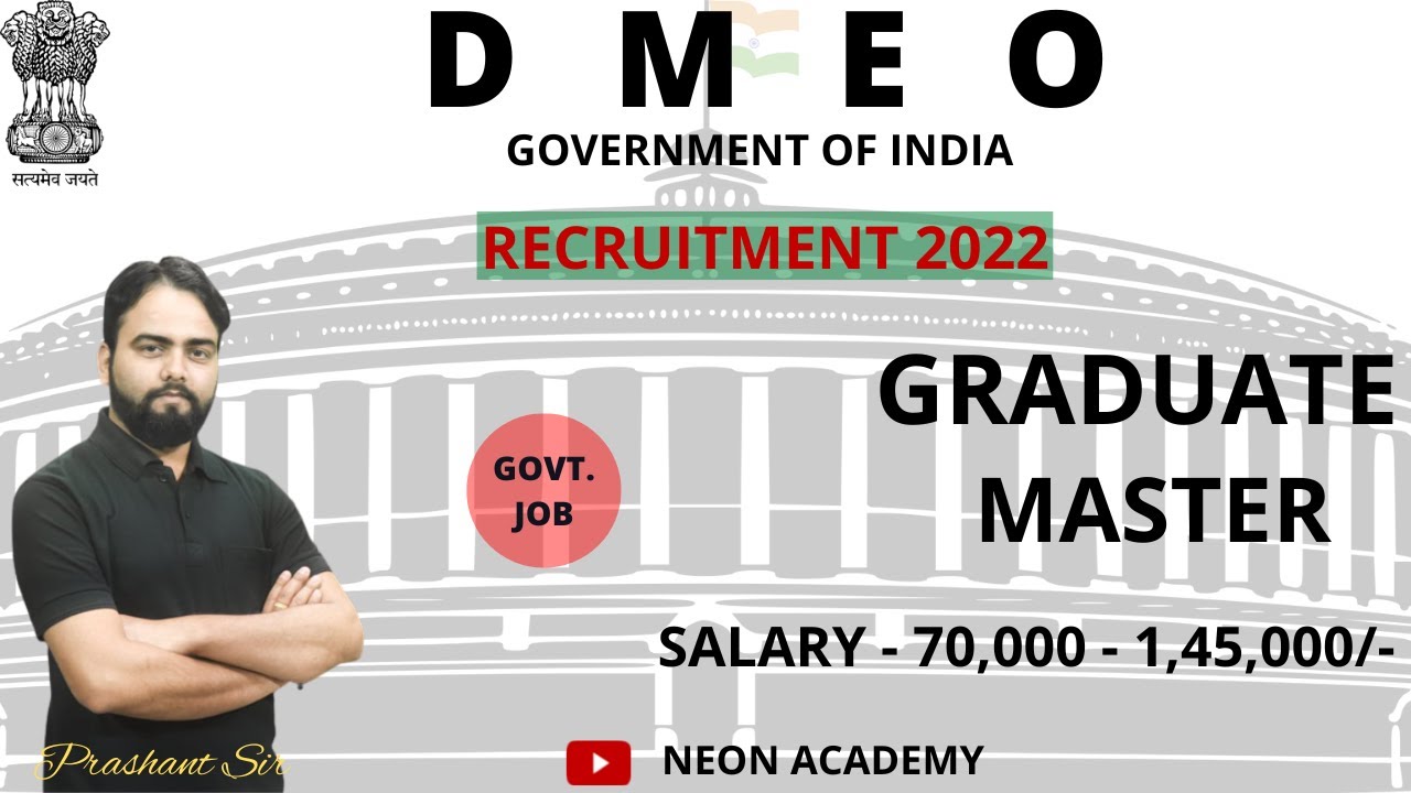 DMEO- Government Of India Recruitment 2022 | Central Govt. Recruitment ...