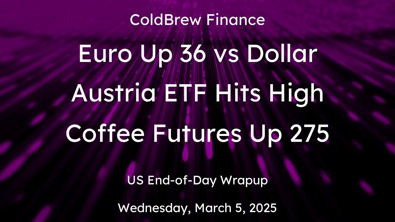 Wednesday World Currencies, Stocks, Commodities End of Day Deep Dive for Weds, Mar 5, 2025 - YouTube