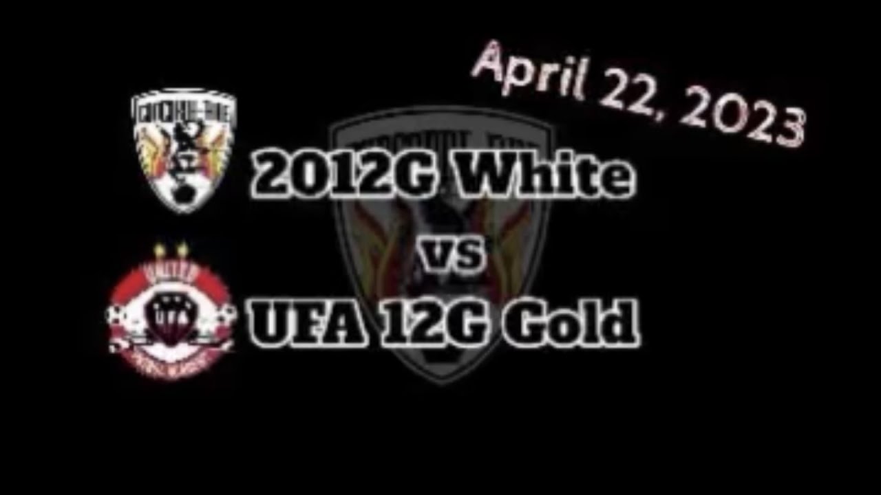 Concorde Fire South 2012G White vs UFA 12G Gold (4/22/23) - YouTube