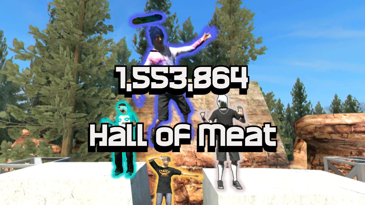 I HIT A 1,553,864 HALL OF MEAT SCORE IN SKATE 3 - YouTube