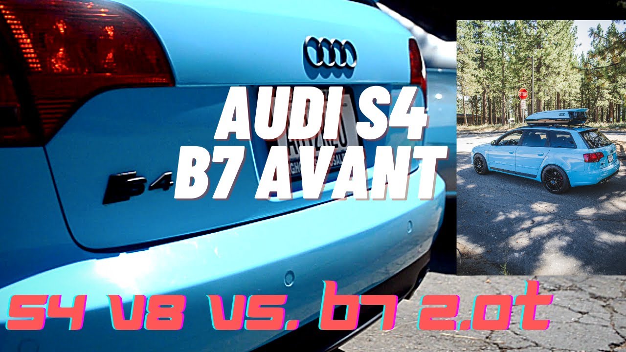 He got a new s4 b7! (s4 b7 v8 vs b7 2.0t) - YouTube