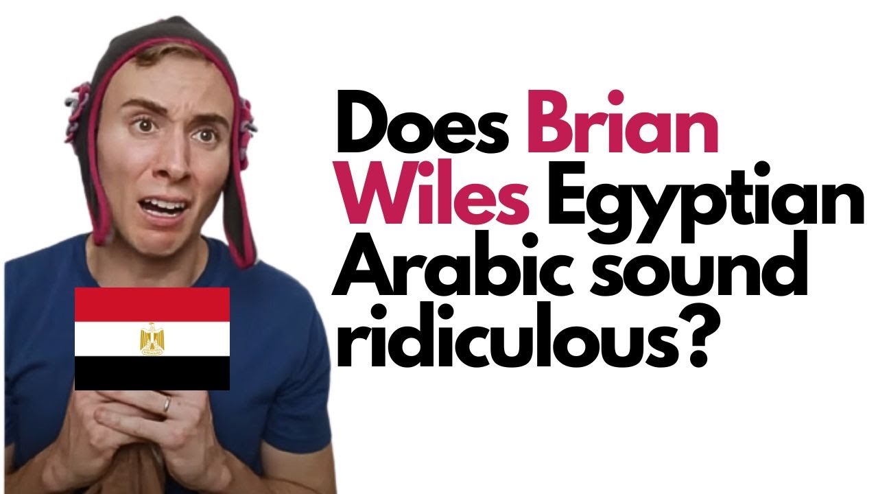 Brian Wiles most common mistakes in Egyptian Arabic - YouTube
