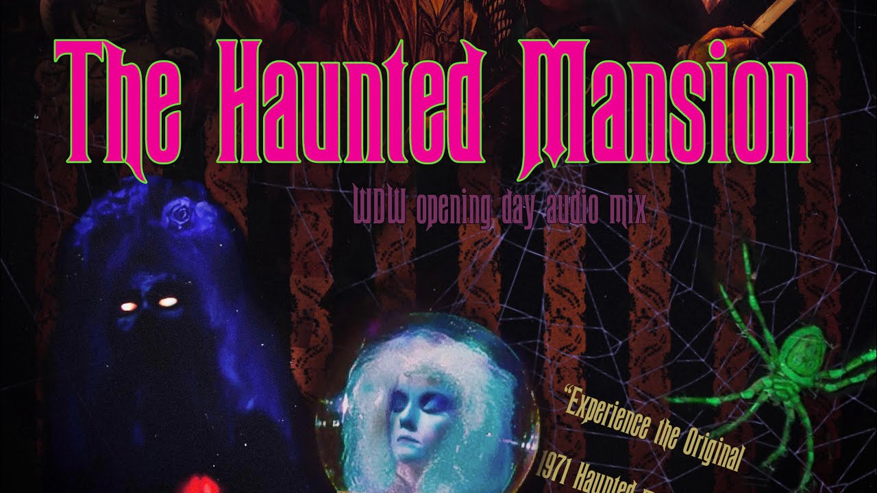 The Haunted Mansion WDW| The Original 1971 Tour Audio mix - YouTube