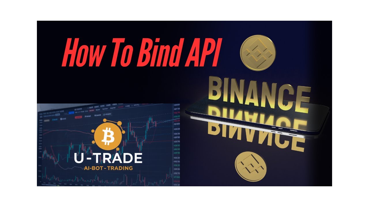 How To Bind U Trade With Binance Exchange Hindi Video. - YouTube