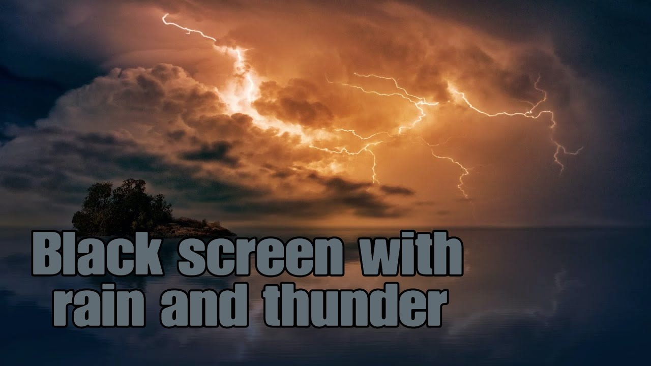 Thunderstorms and heavy rain BLACK SCREEN - YouTube