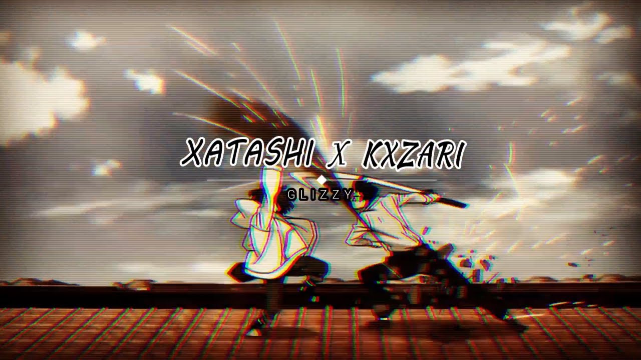 XATASHI X KXZARI - GLIZZY (Prod.Klem x Wetflex300) - YouTube
