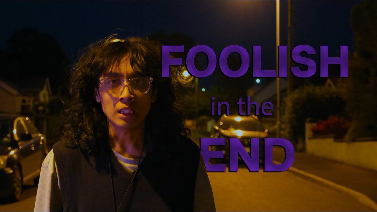 Foolish in the End | Short Film - YouTube