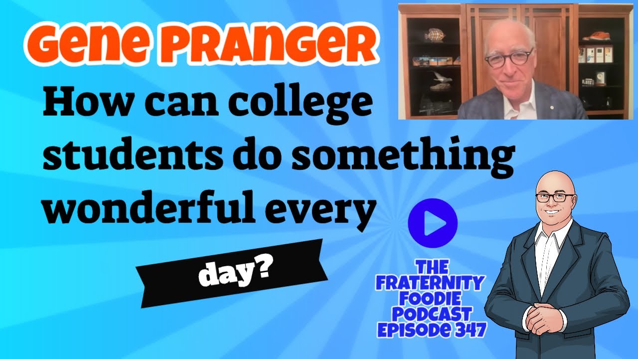 Gene Pranger: How can college students do something wonderful every day ...