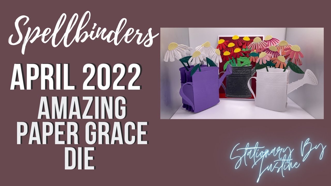 Spellbinders Amazing Paper Grace Die Pop Up 3D Vignette Watering Can ...