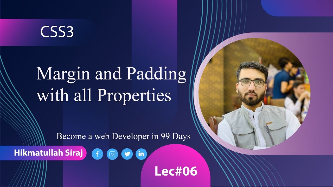 🔴 CSS 3 Tutorial 2024 in Pashto || Margin and Padding with all Properties Day #006 - YouTube