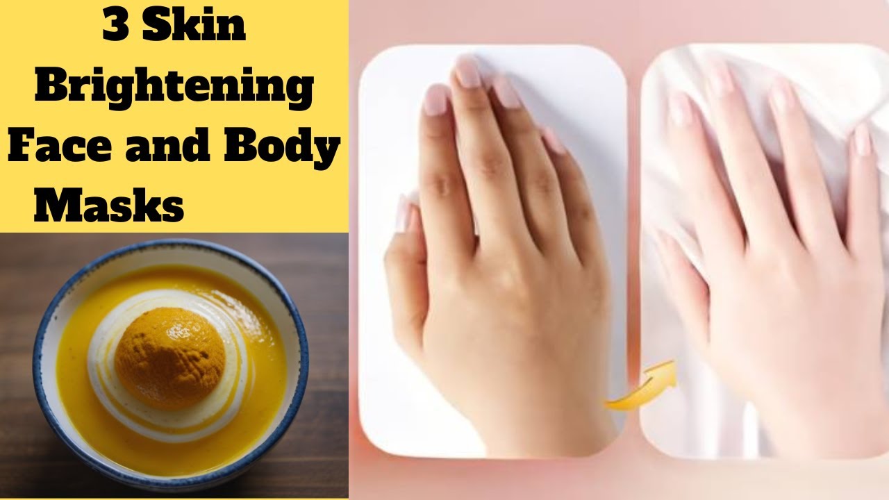 3 Skin Brightening Face and Body Masks | #skincare #selfcare # ...