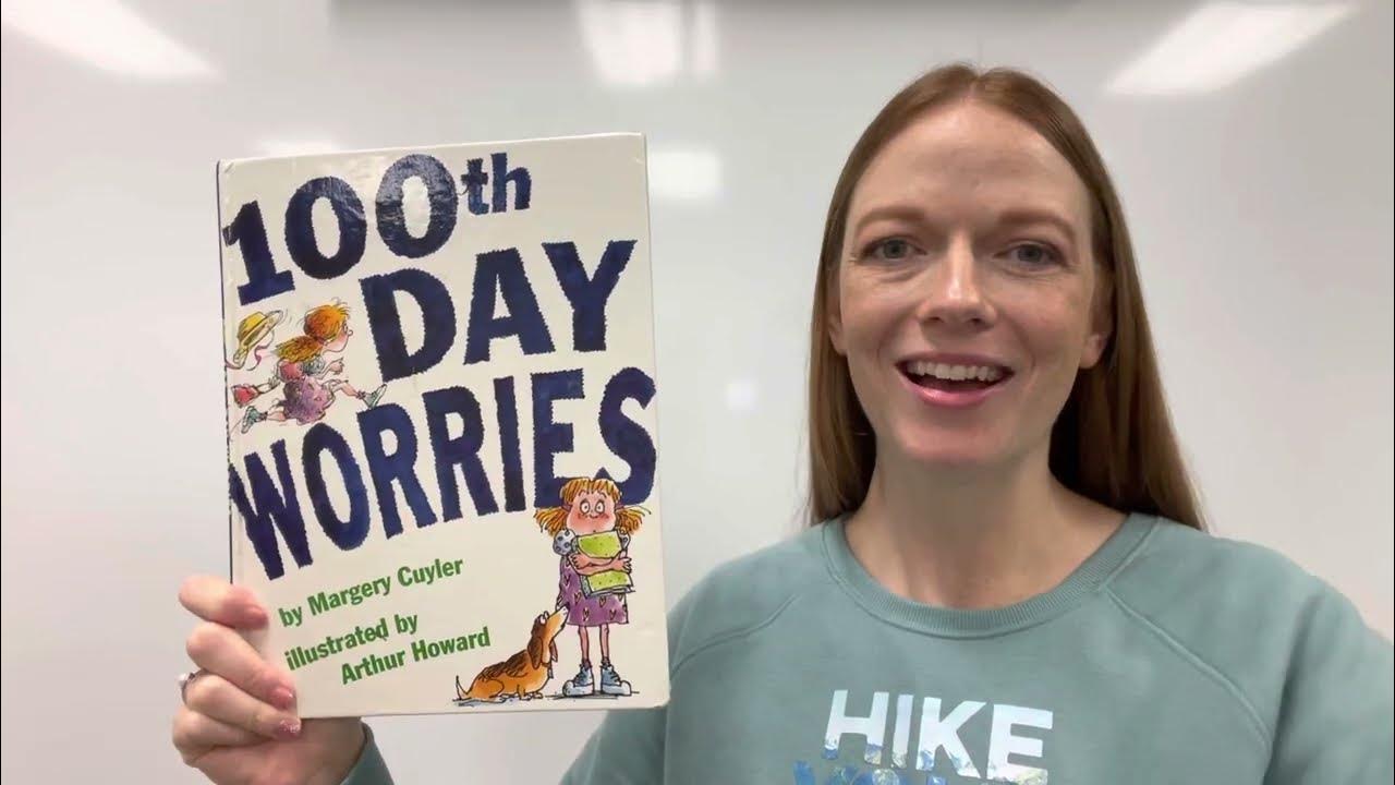 “100th Day Worries” - YouTube