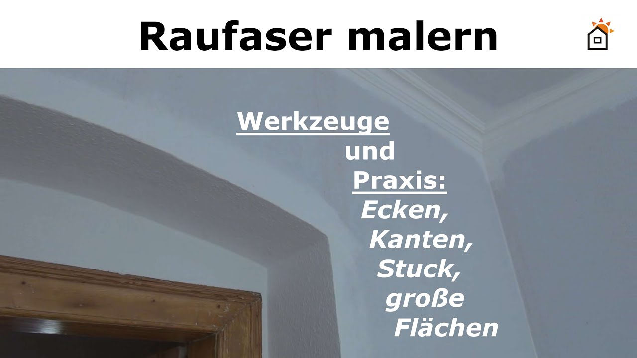 Malern: Praxis - Raufaser streichen - YouTube