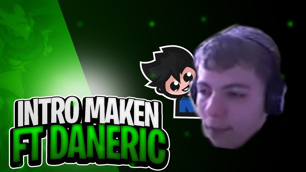 live intro maken ft daneric - YouTube