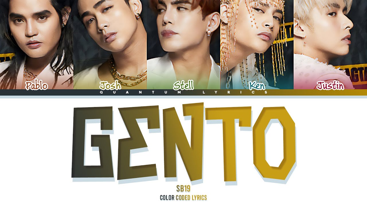 SB19 'GENTO' Color Coded Lyrics (Tag/Eng) - YouTube