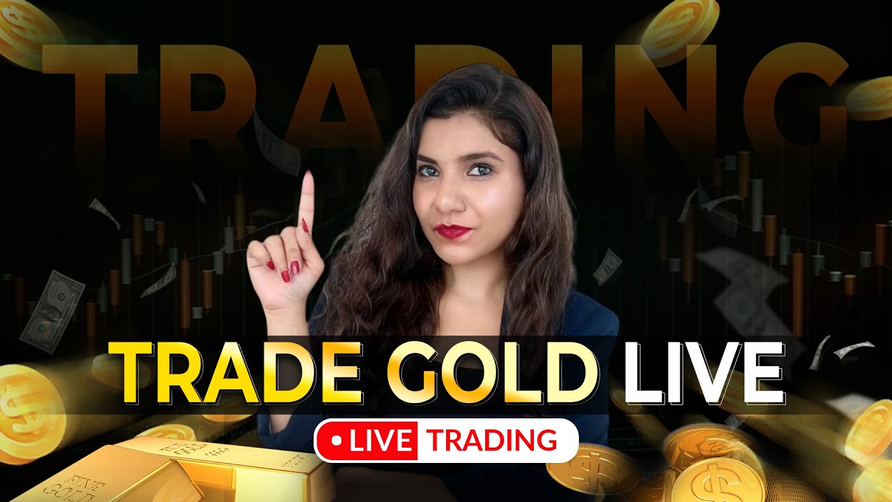 Gold LIVE Trading | Learn Market Logic, Not Just Signals I Gold trading ...