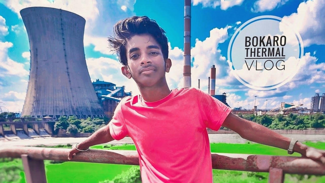 Bokaro Thermal Vlog | BTPS Dam | Bokaro Thermal Railway Station 🚉 - YouTube