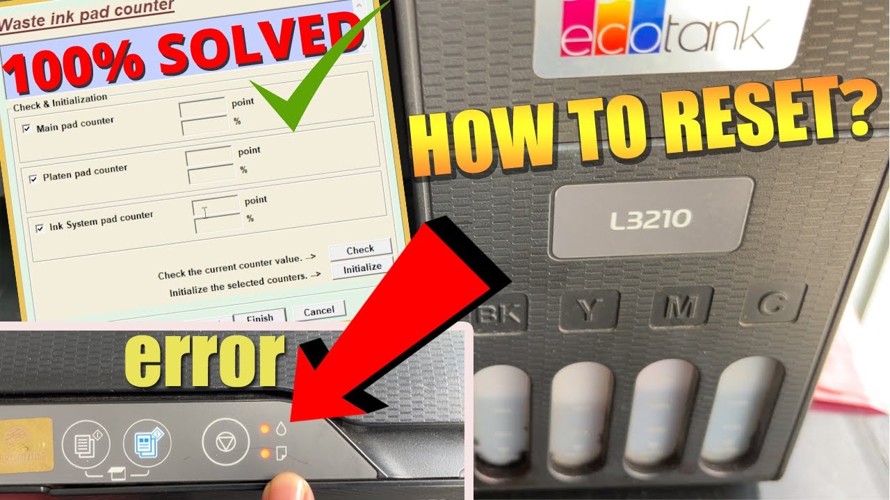 How To Reset Epson L3210 Printer? Waste Ink Pad Counter Problem 100% ...