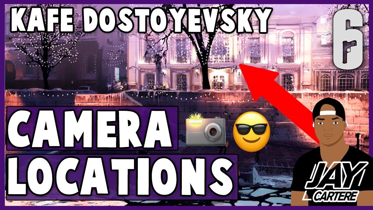 Rainbow 6 Siege Camera Locations On Kafe Dostoyevsky - Rainbow 6 Siege ...