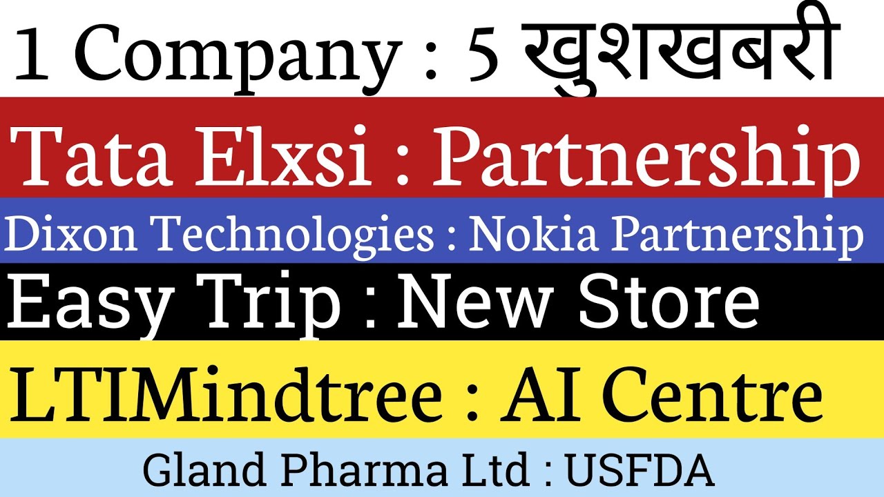 Tata Elxsi🔴Dixon Technologies🔴LTIMindtree🔴Ease Trip Planners🔴Gland ...