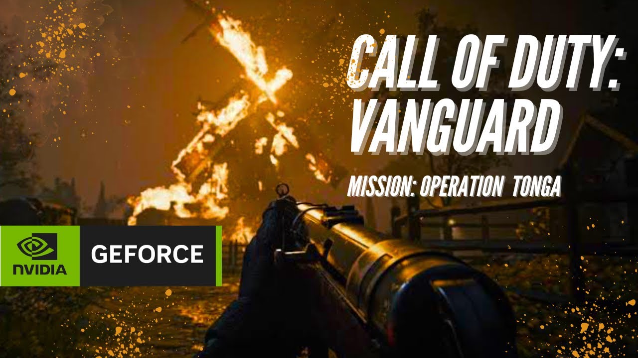 Call Of Duty: Vanguard [Mission: Operation Tonga] Gameplay PC. #callofduty #cod #gaming #warzone ...