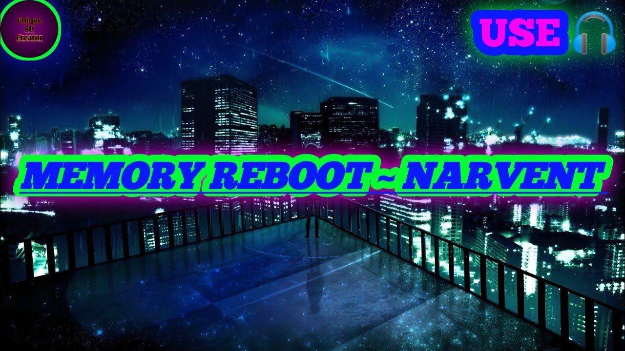 Memory Reboot ~ VØJ, Narvent (8D AUDIO 💫😴) || USE HEADPHONES 🎧😈😴 - YouTube