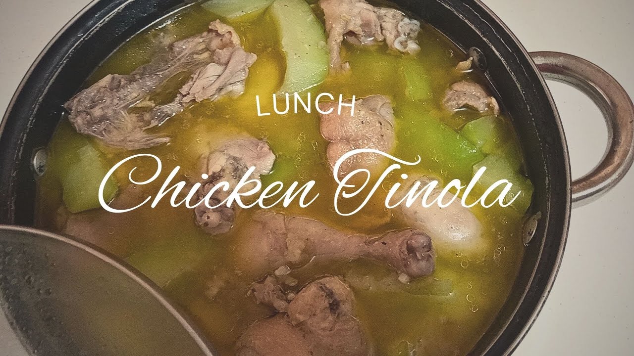 Tinola Tuesday | Chicken Tinola | Hearty Lunch - YouTube