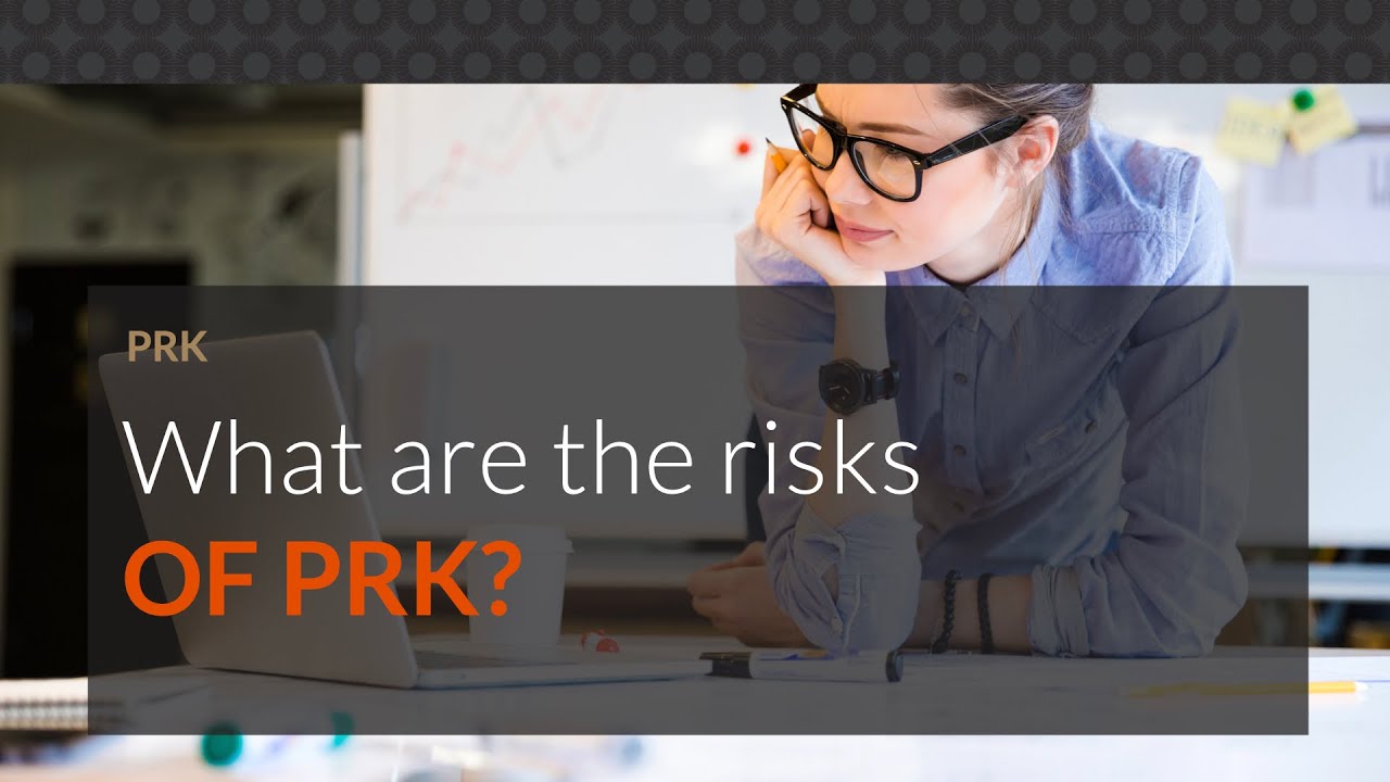 What are the risks of PRK? - YouTube
